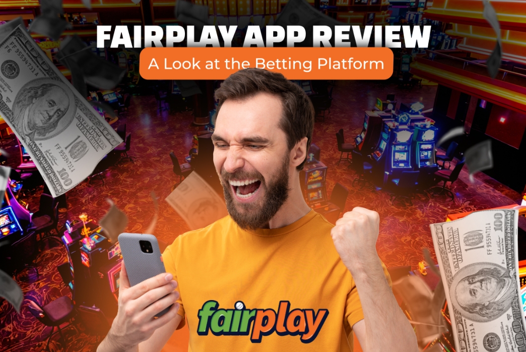 Fairplay App - Comprehensive Review of Popular Betting Platform